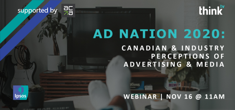 Ad Nation 2020: Canadian and Industry Perceptions of Advertising ...